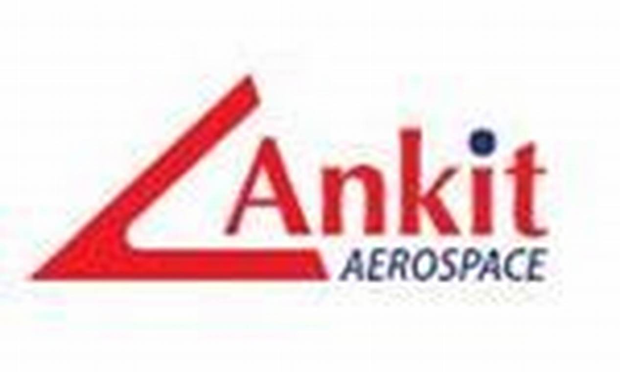 Ankit Aerospace Pvt Ltd: Precision Aerospace Solutions