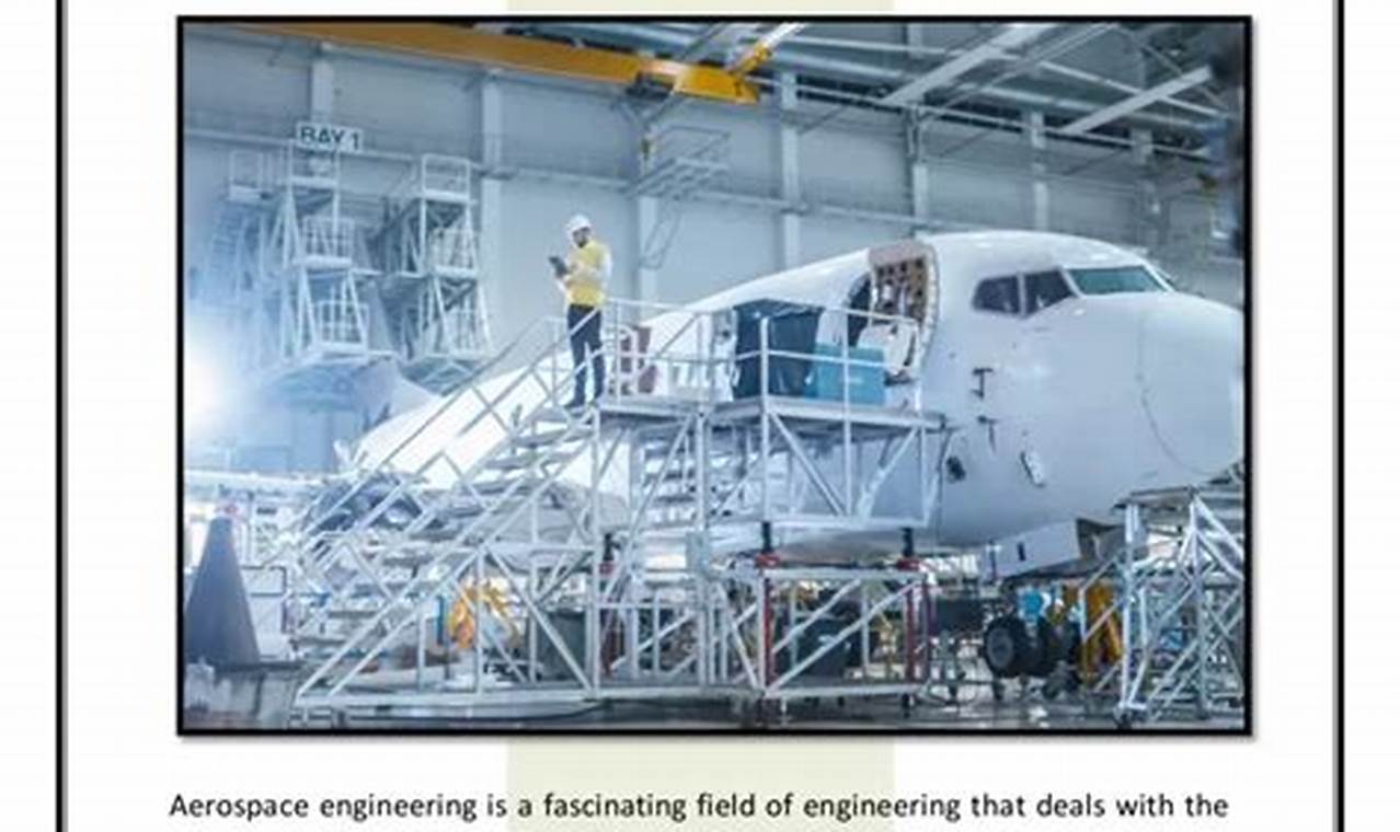 Exploring What Aerospace Engineering Includes: A Guide